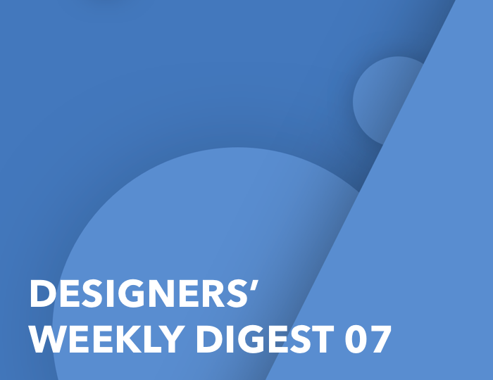 Designers' Weekly Digest 07