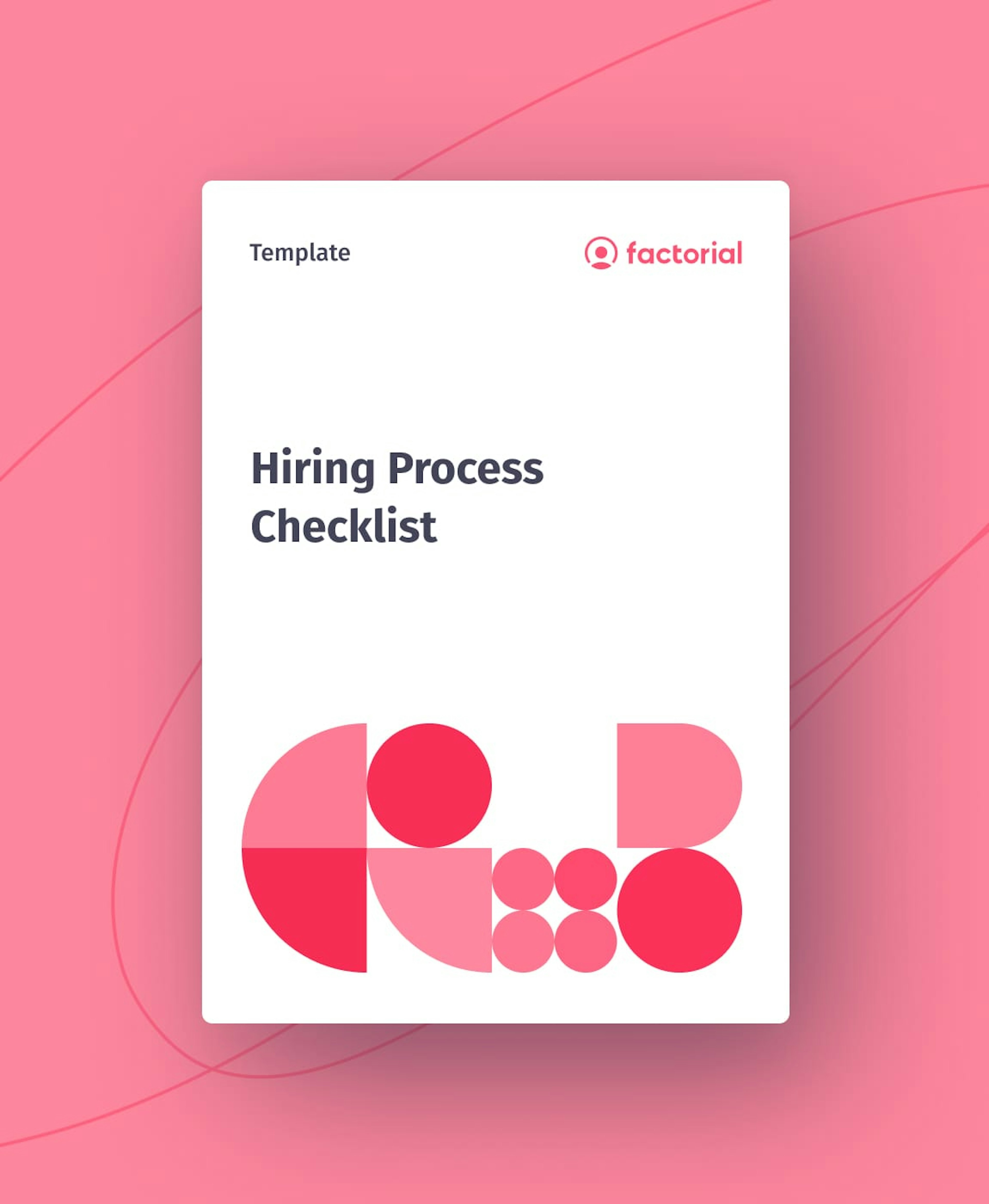 Download your Free Hiring Process Checklist - Factorial HR