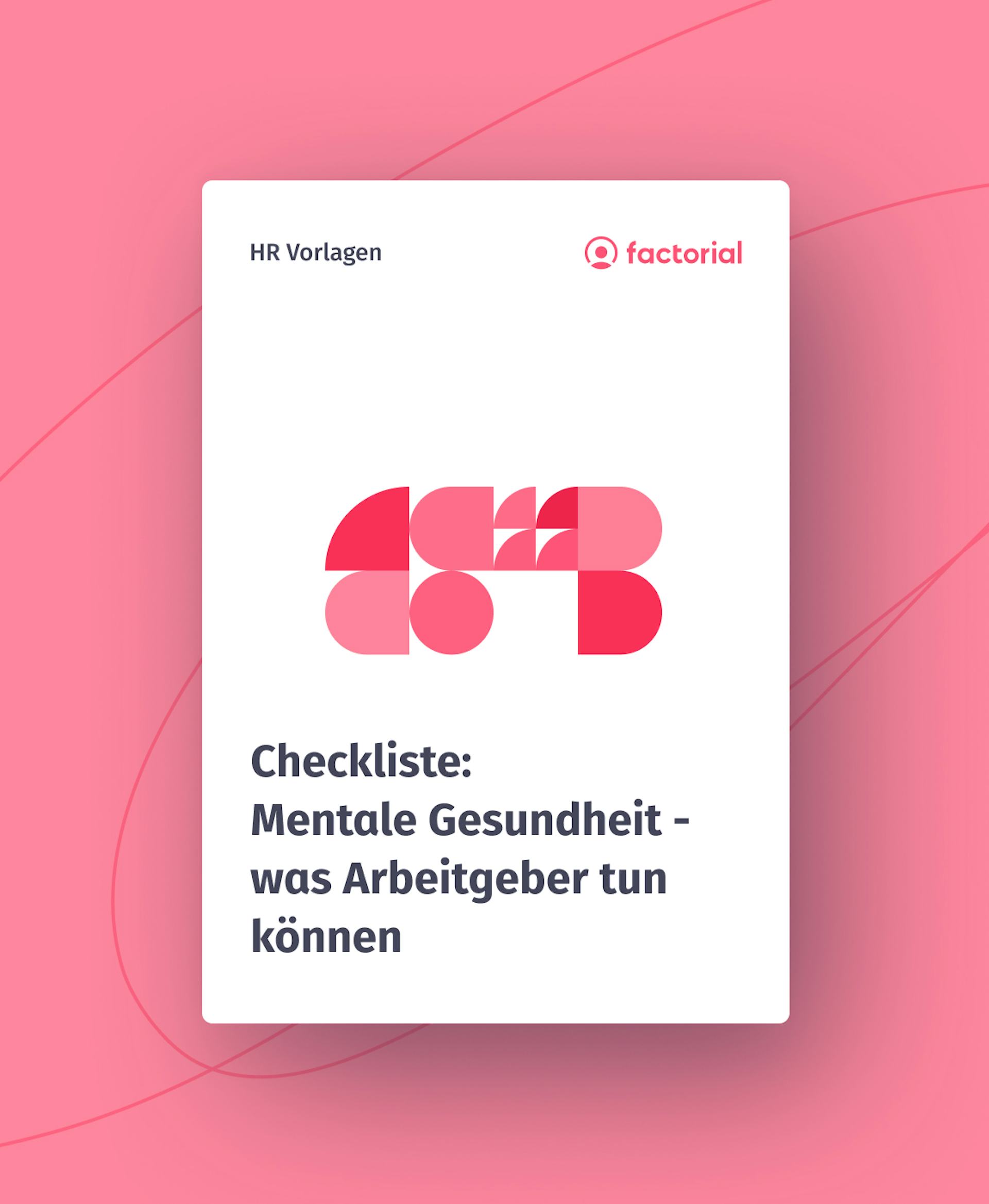 Checkliste: Mentale Gesundheit am Arbeitsplatz - Factorial