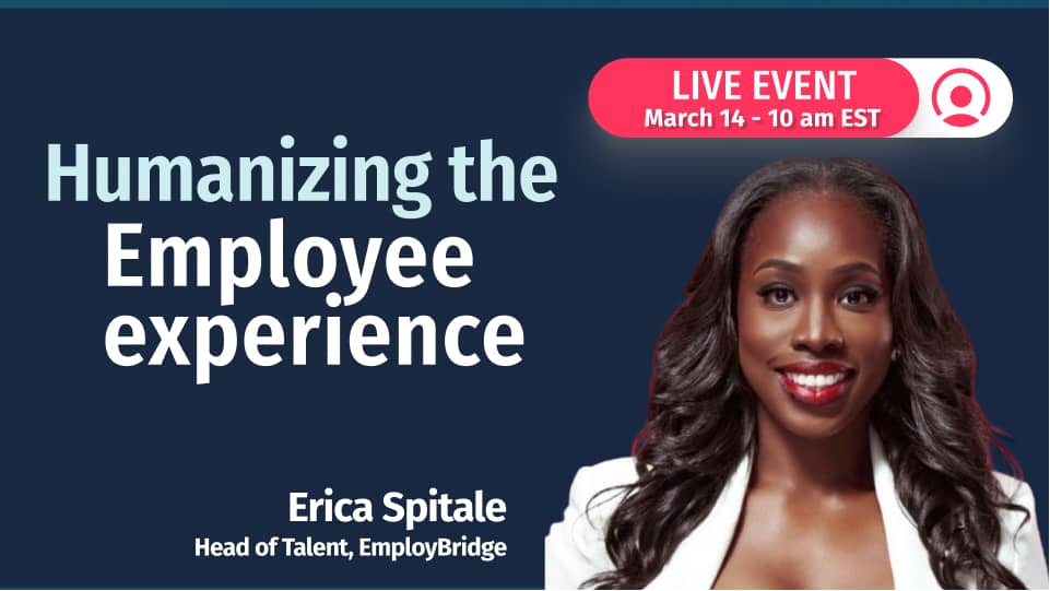 Live Event: Humanizing the employee experience