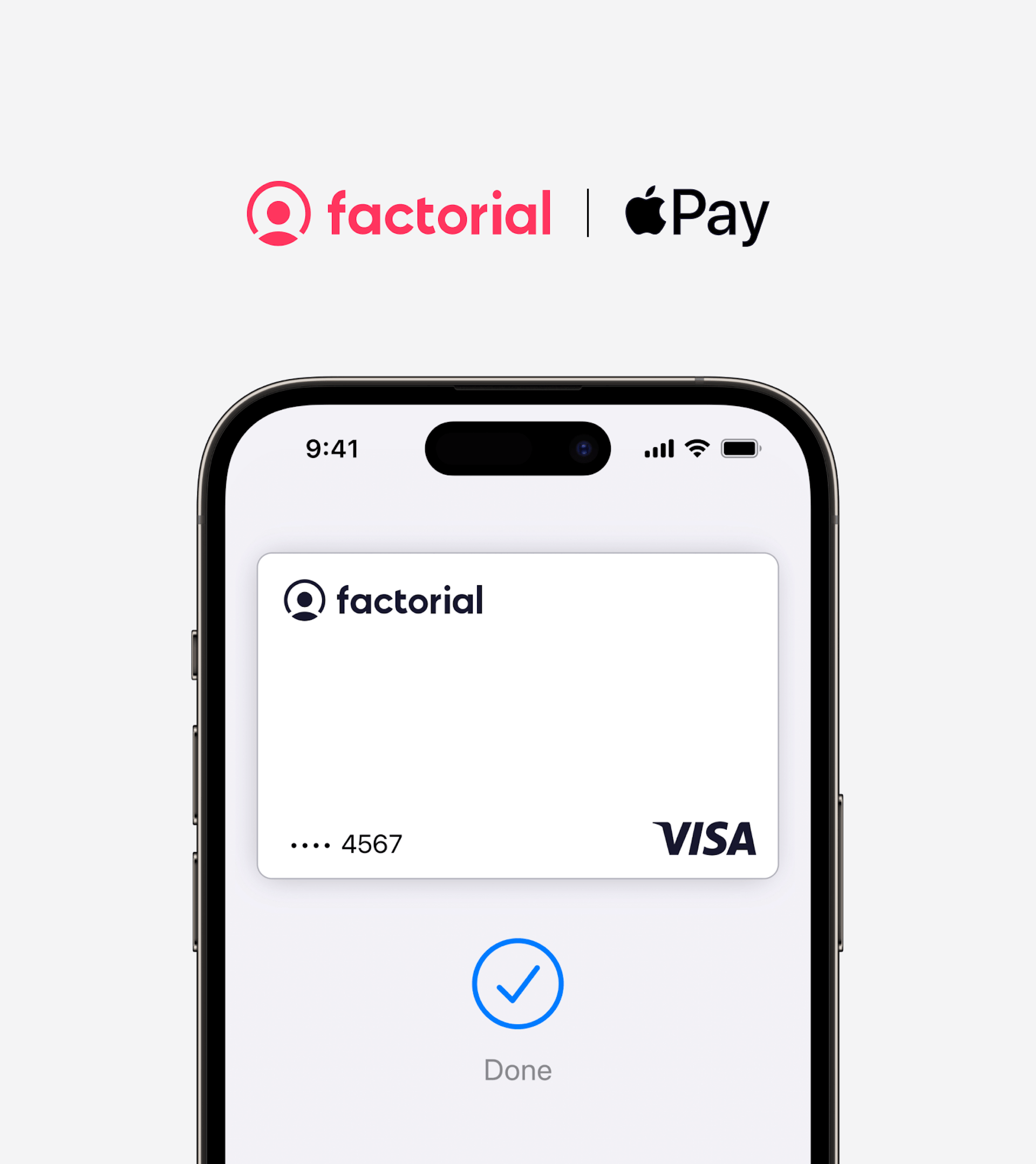 Factorial Cards on Apple Pay. Your iPhone is now your wallet.