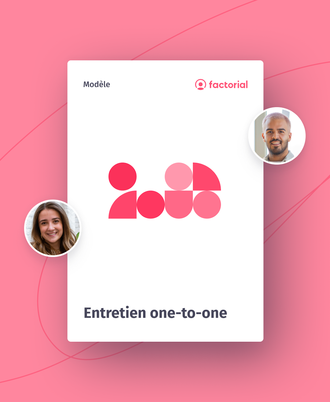 Modèle d'entretien one-to-one | Factorial