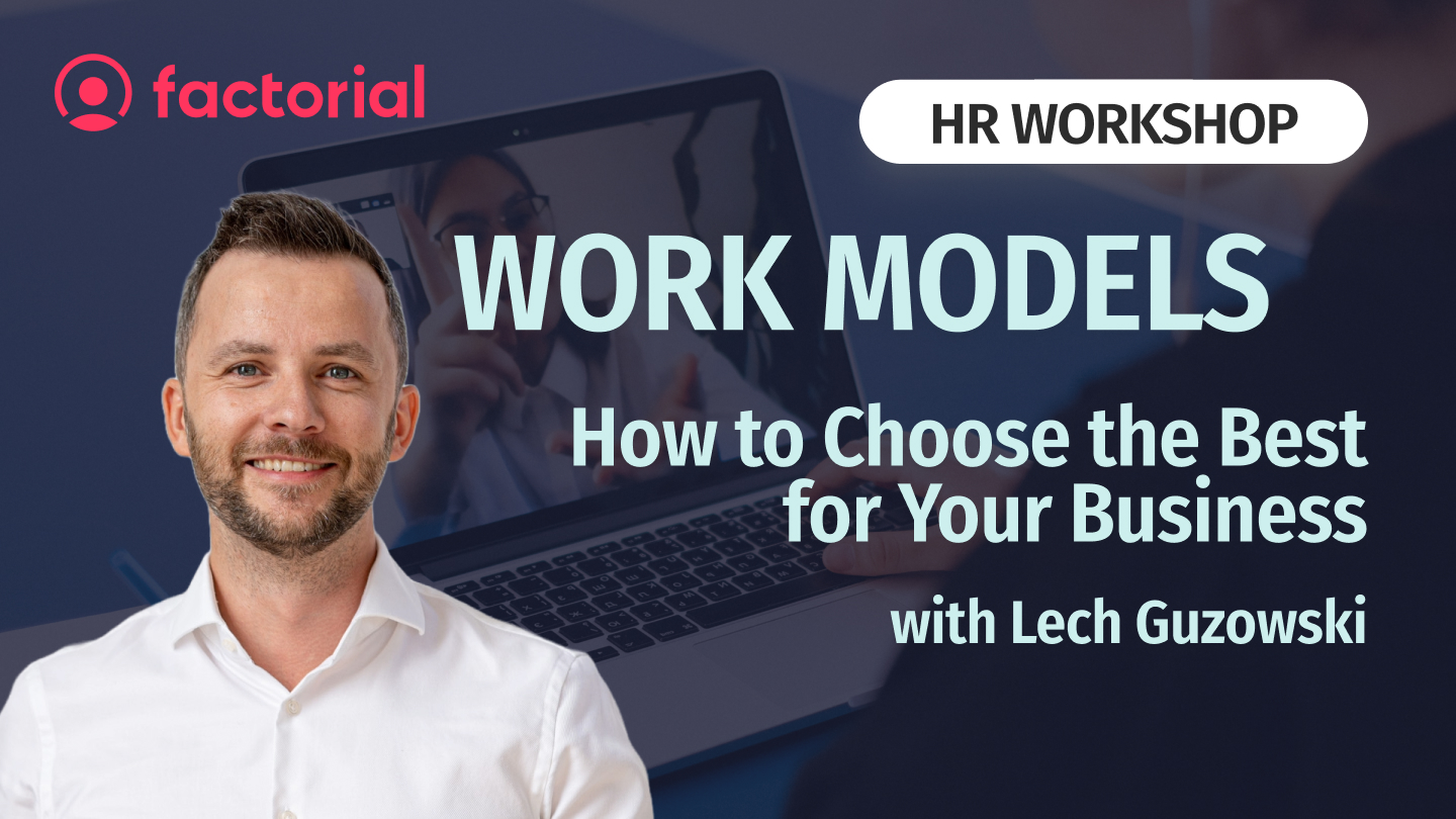 Work Models: How to Choose the Best for Your Business