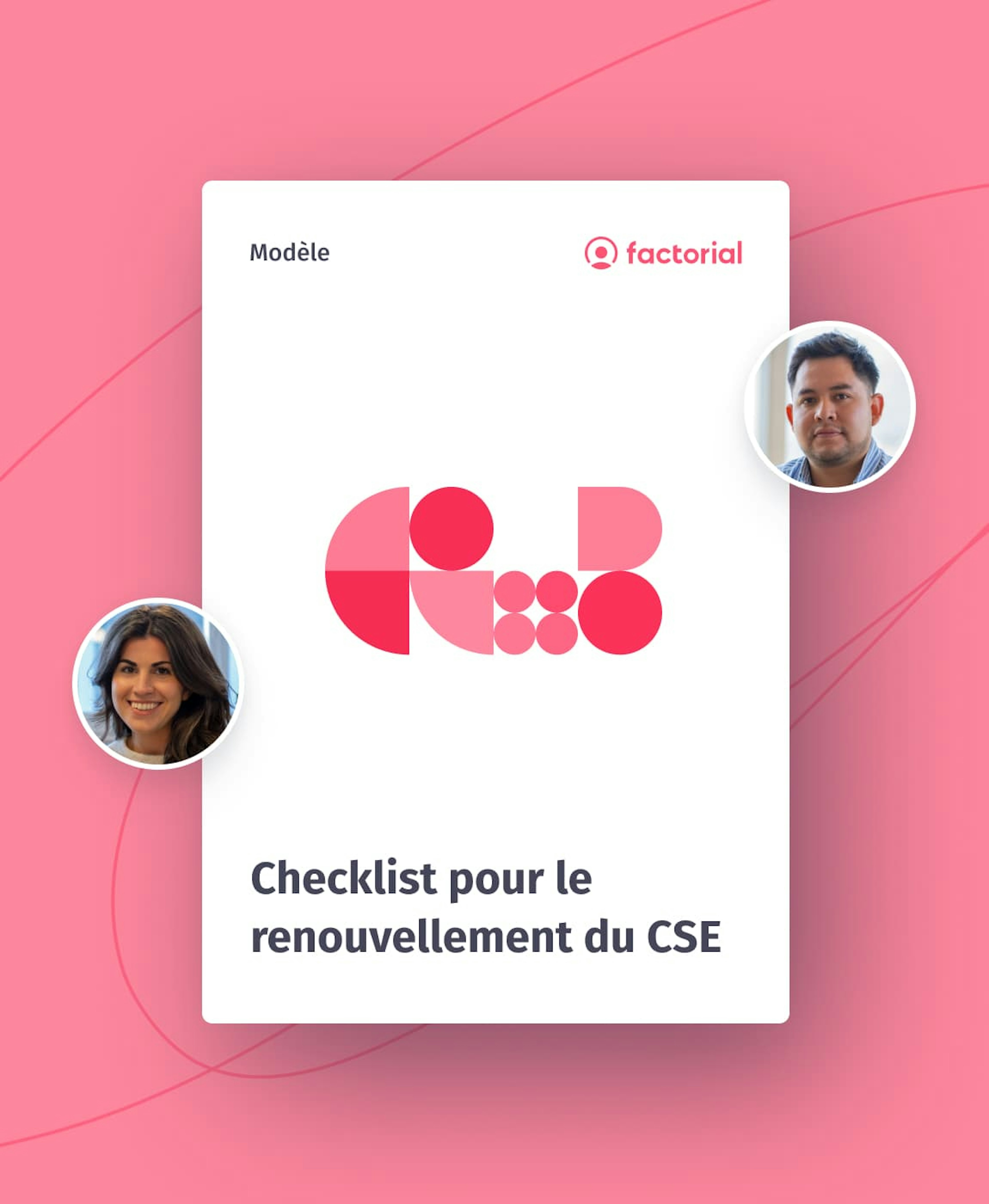 Checklist pour le renouvellement du CSE | Factorial