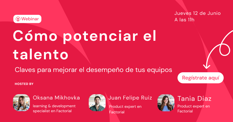 Cómo potenciar el talento de tu empresa