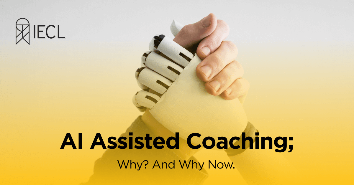 AI Assisted Coaching; Why? And Why Now.