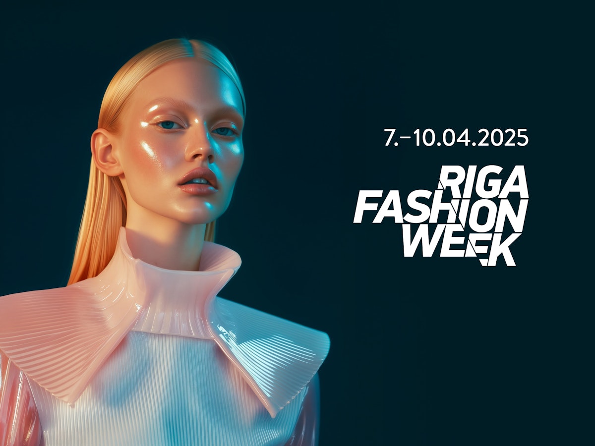 The Image of Spring RIGA FASHION WEEK: Femininity in the Digital Era