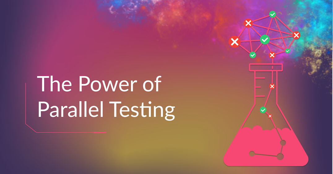 The Power Of Parallel Testing 2902