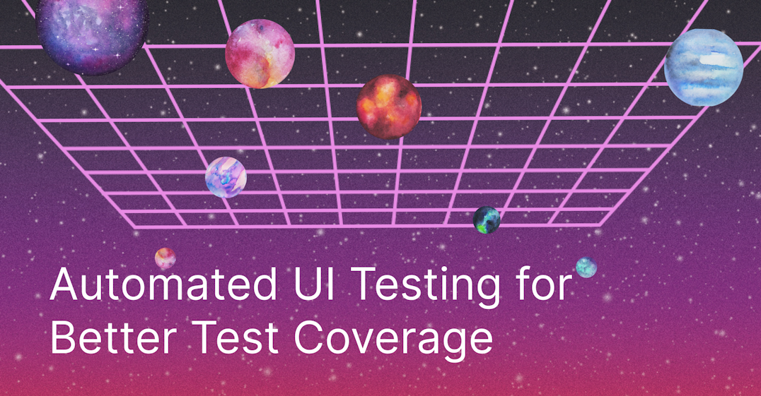 Automated Ui Testing For Better Test Coverage