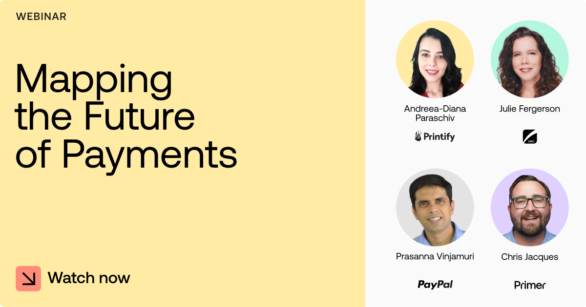 Mapping the Future of Payments | Primer