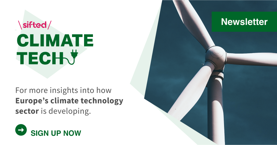 Sign up to receive Sifted's Climate Tech newsletter