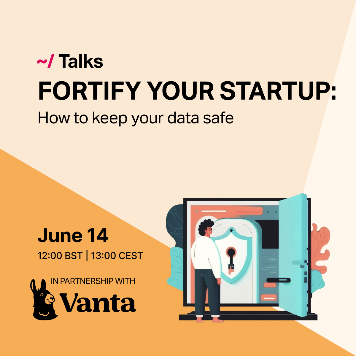 Fortify your startup: How to keep your data safe