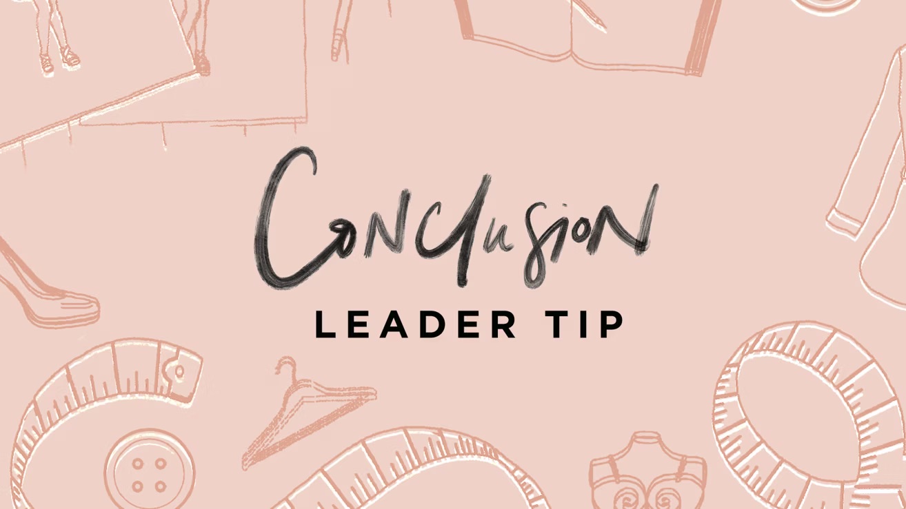 Conclusion - Leader Tip - Building Friendships that Fit