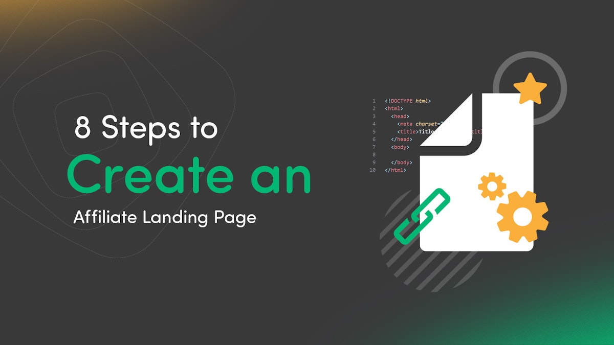 8 Steps to Create an Affiliate Landing Page | trackdesk