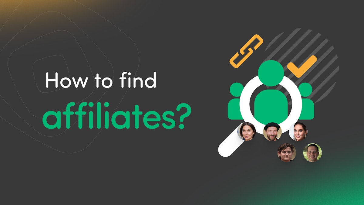 How to Find Affiliates to Promote Your Products (5 Steps)