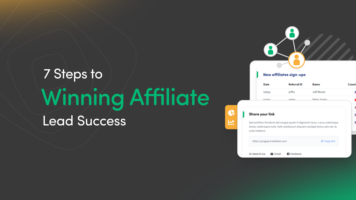 Affiliate Lead Generation: 7 Steps to Create a Winning Program