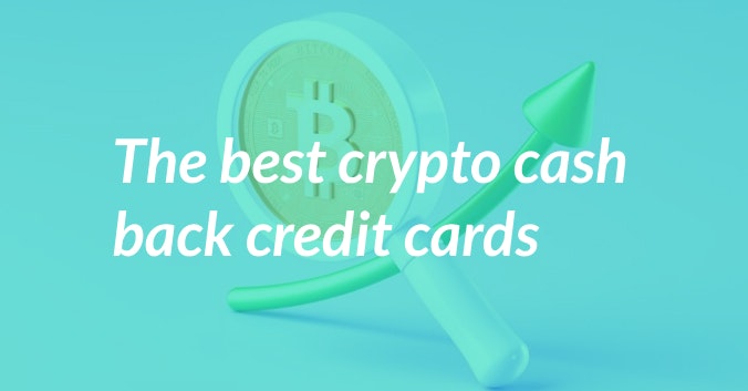 The Best Crypto Cashback Credit Cards | dash.fi The Best Crypto Cashback Credit Cards | dash.fi