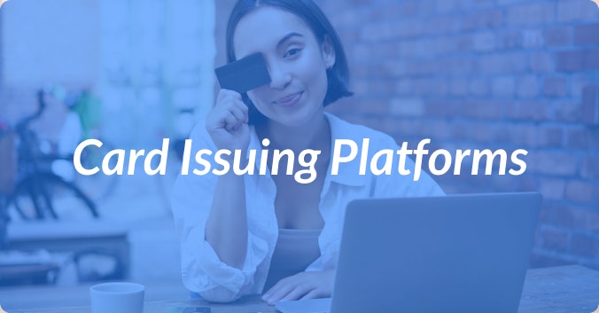 Best Credit Card Issuing Platforms in 2023 | dash.fi Best Credit Card Issuing Platforms in 2023 | dash.fi