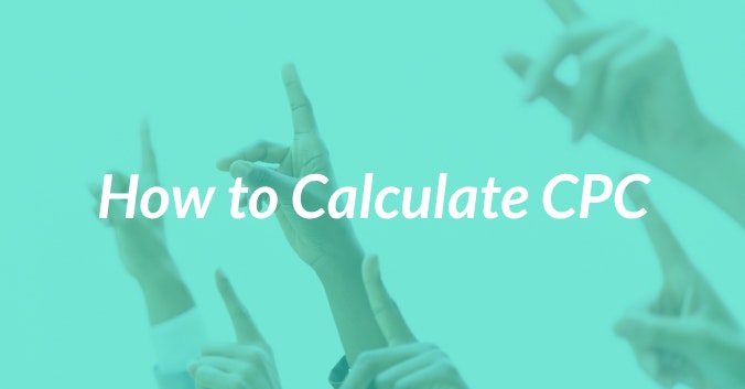 How to Calculate CPC | dash.fi How to Calculate CPC | dash.fi