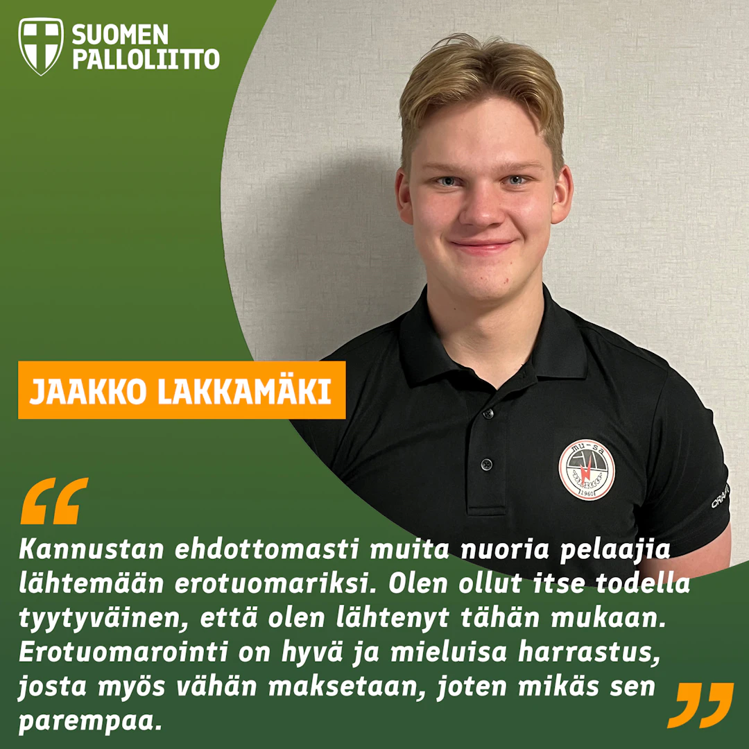 ”Olen pienestä lähtien halunnut olla erotuomari”