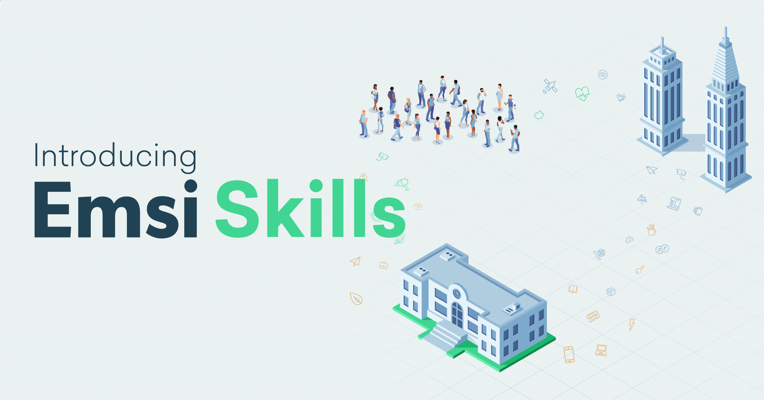 Emsi Skills: A new language for employers, educators, and stud...