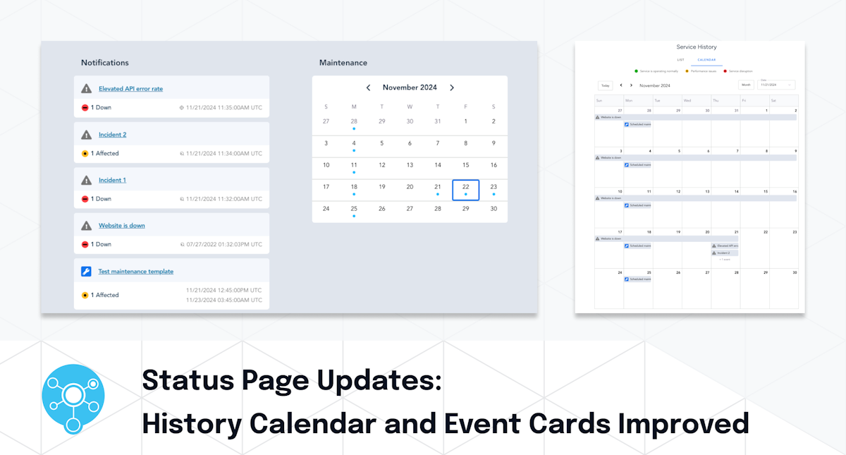 Status Page Updates: History Calendar and Event Cards Improved