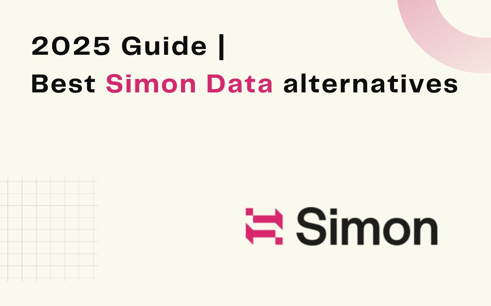 2025 Guide | Best Simon Data alternatives