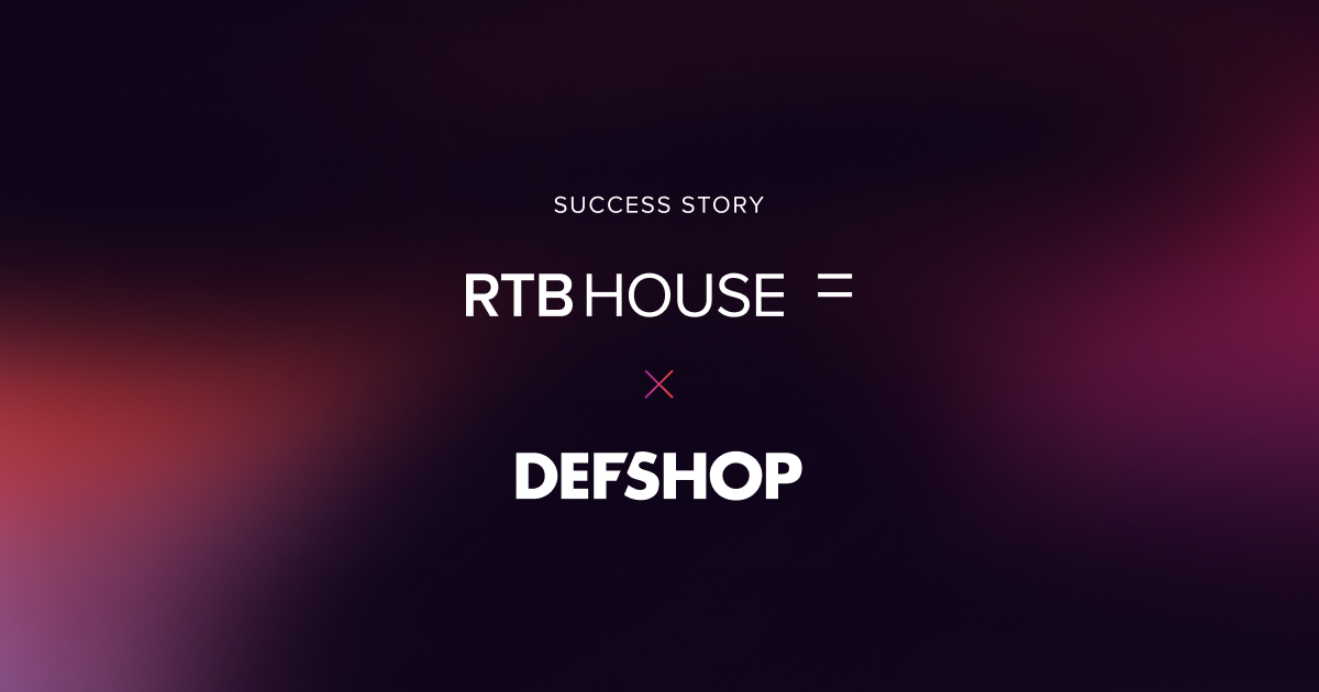 DefShop - case study | RTB House