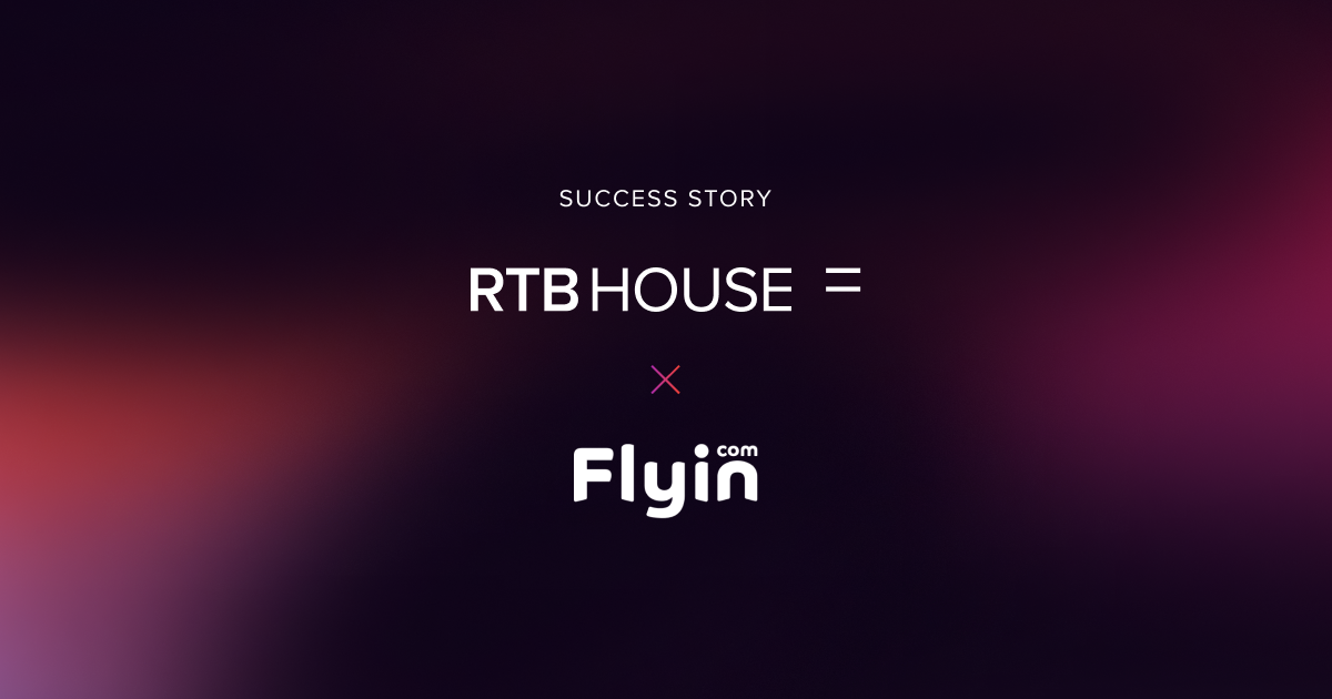 Flyin.com - case study | RTB House