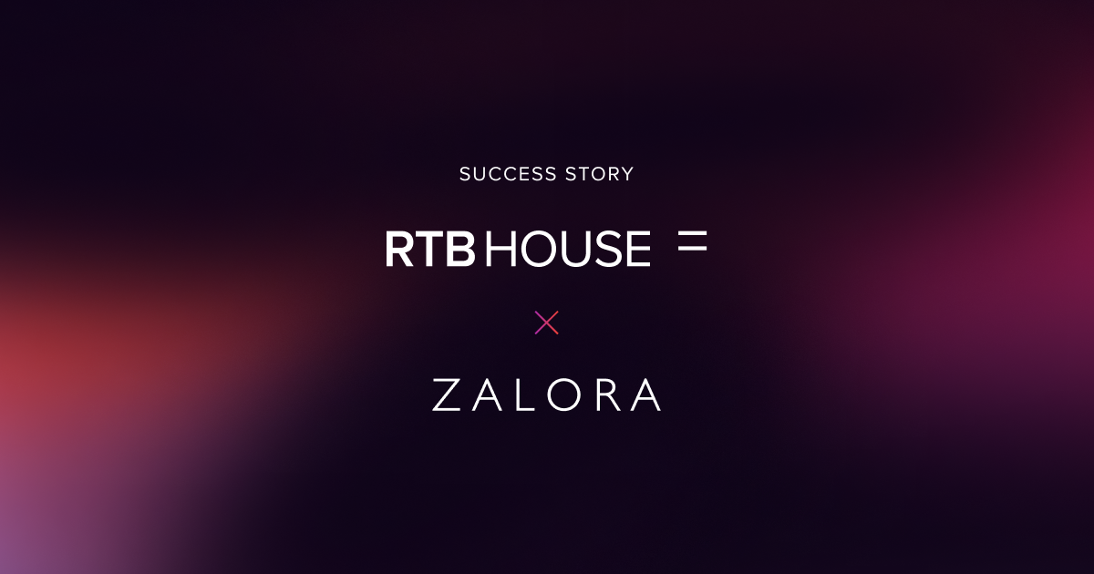 ZALORA - case study | RTB House