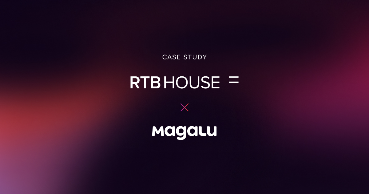 Magalu Drives Results with RTB House Retargeting Ads | RTB House