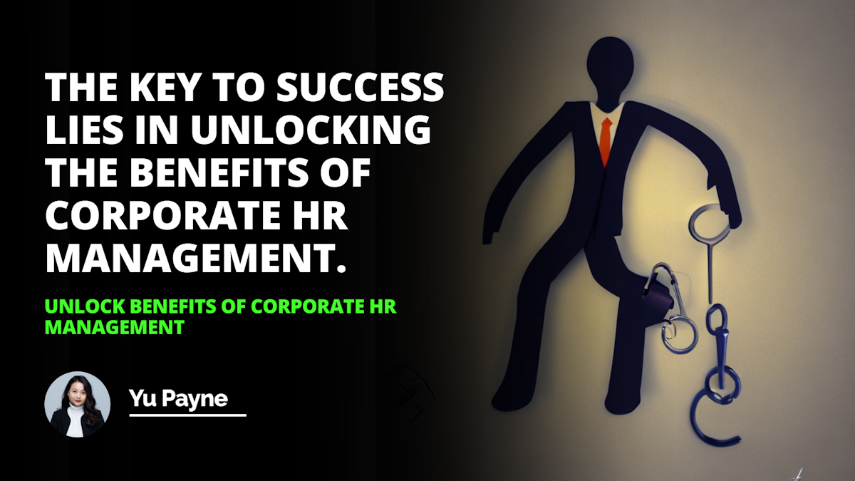Unlock Benefits of Corporate HR Management | HRM | IIENSTITU