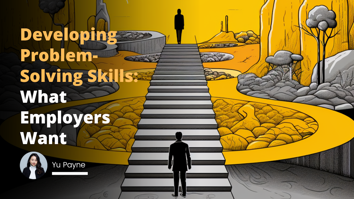 Develop Problem Solving Skills What Employers Want