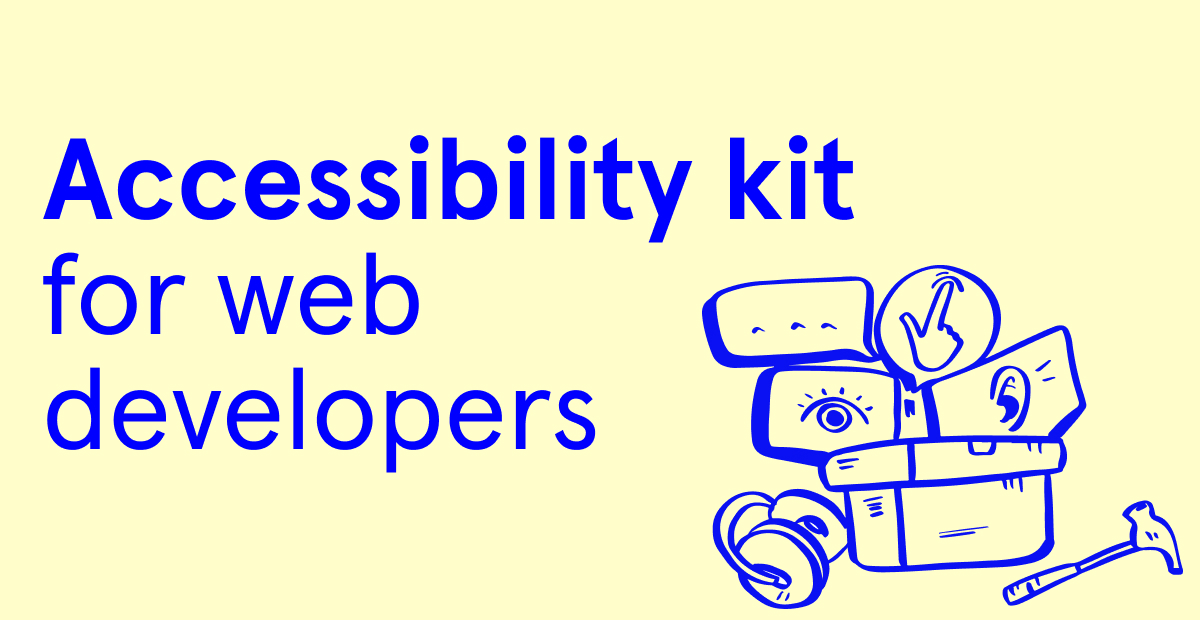 Accessibility kit for web developers | De Voorhoede