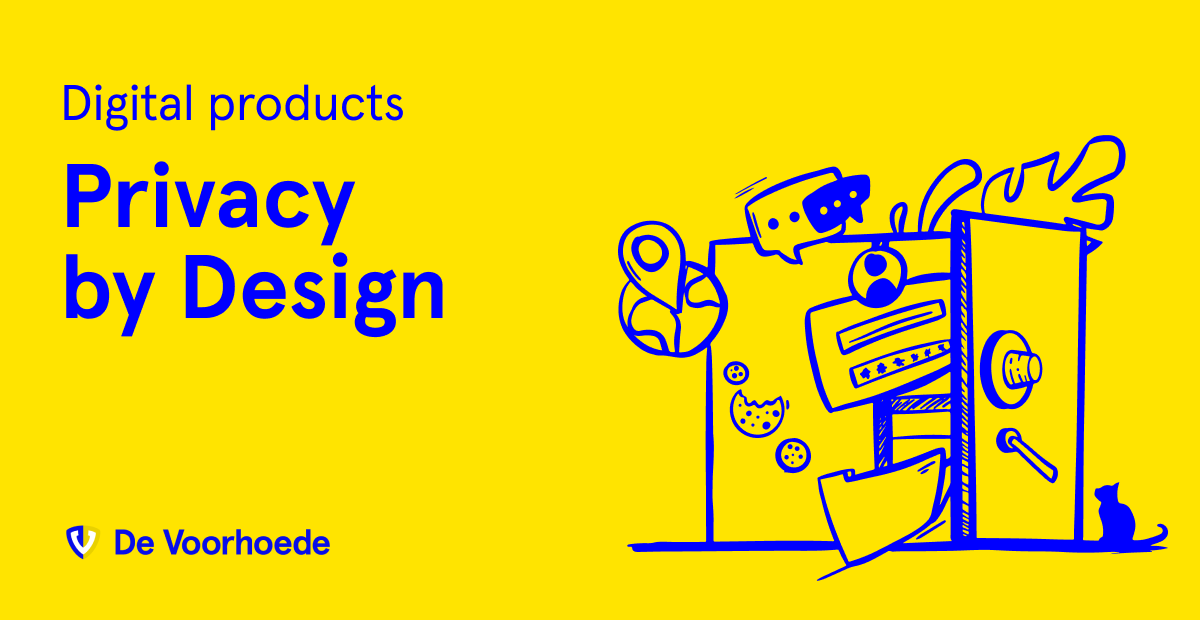 Your Digital Product Privacy by Design | De Voorhoede