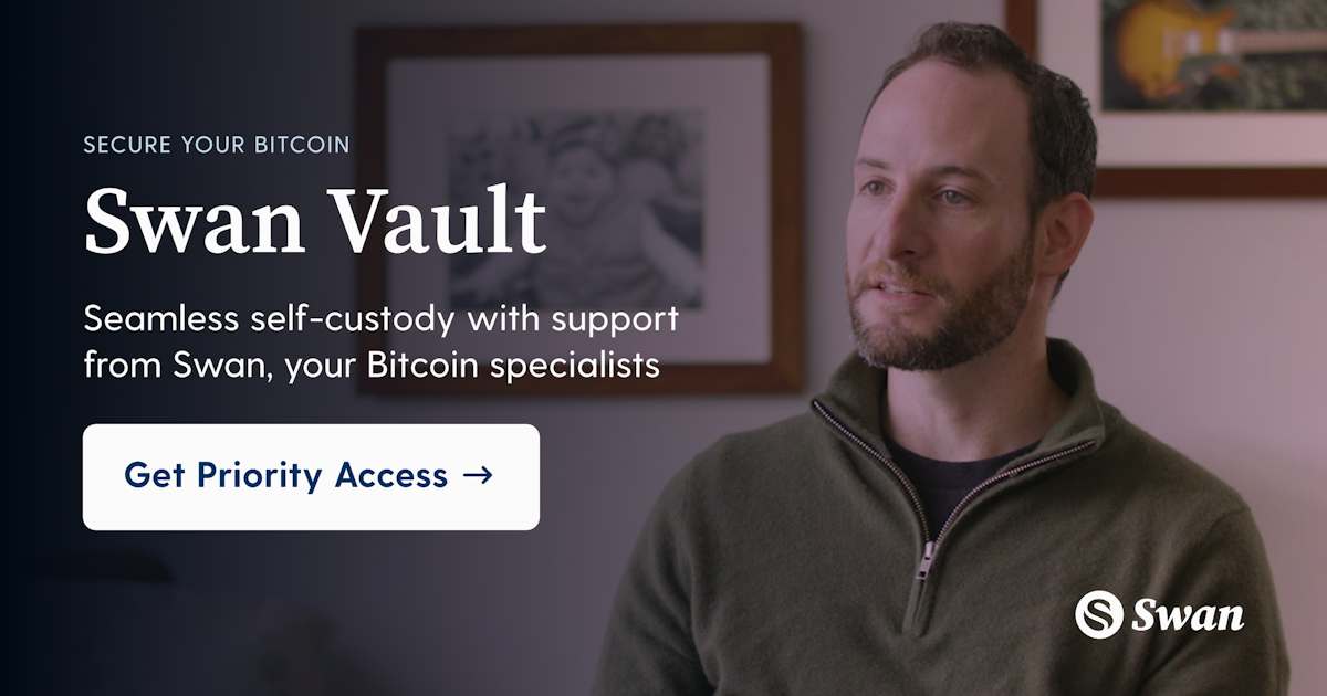 Secure your Bitcoin with Swan Vault - Swan Bitcoin