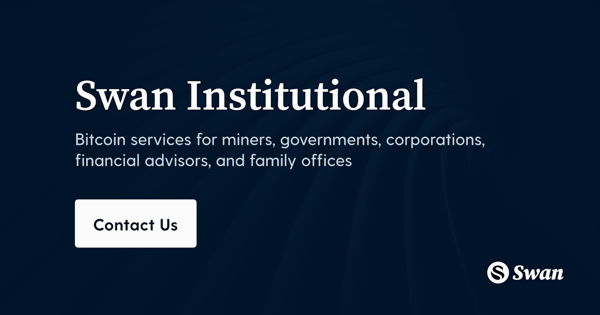 Swan Institutional - Swan Bitcoin