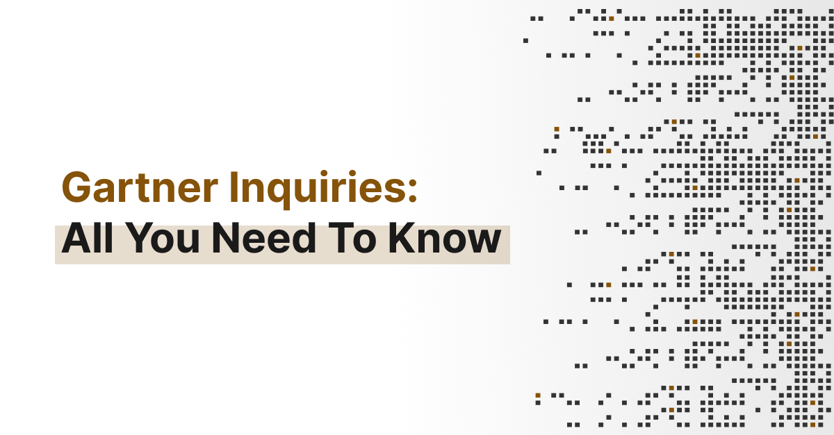 Gartner Inquiries: All You Need To Know | Analyst Relations
