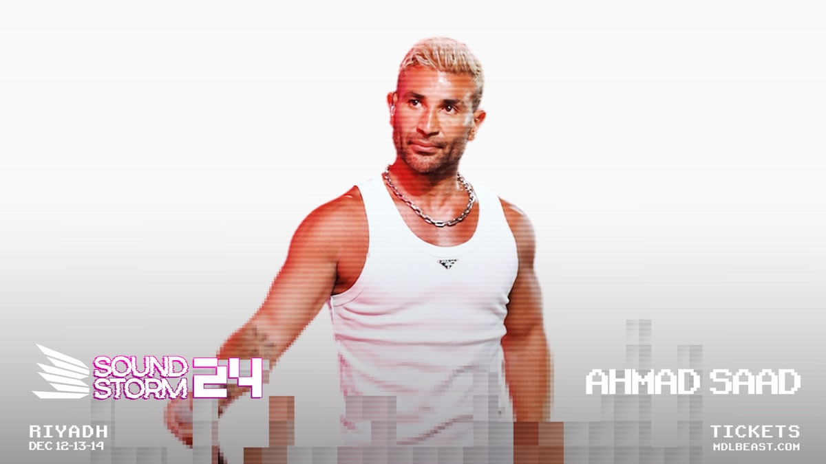 Ahmad saad | MDLBEAST