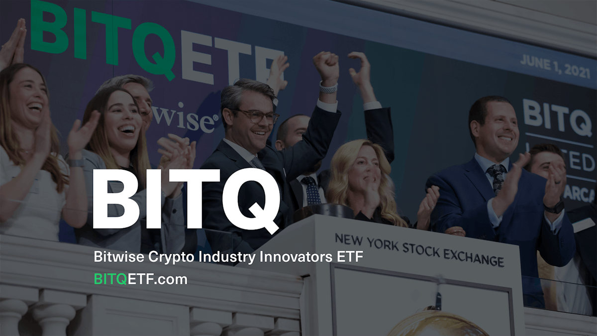 BITQ | Bitwise Crypto Industry Innovators ETF