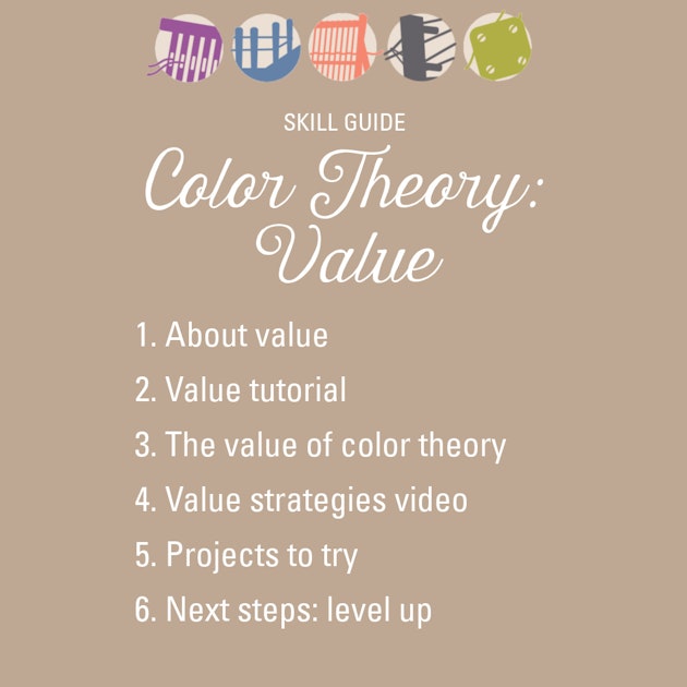 Skill Guide to Color Theory Part 1: Value | Little Looms Library
