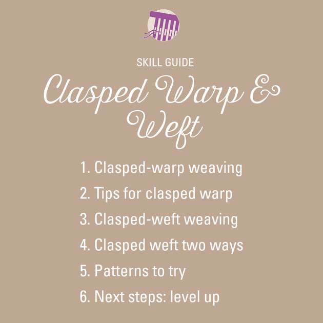 Skill Guide: Clasped Warp and Weft [FREE PREVIEW] | Little Looms Library