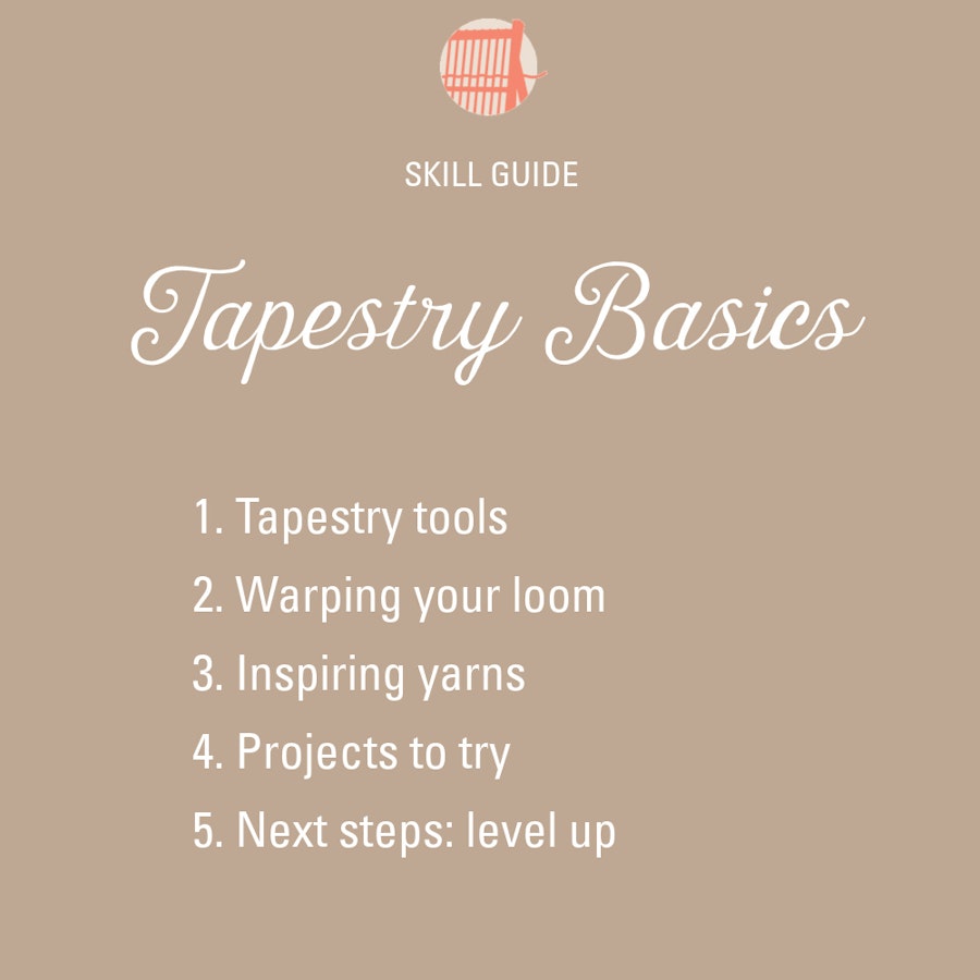 Skill Guide: Tapestry Weaving Basics | Little Looms Library