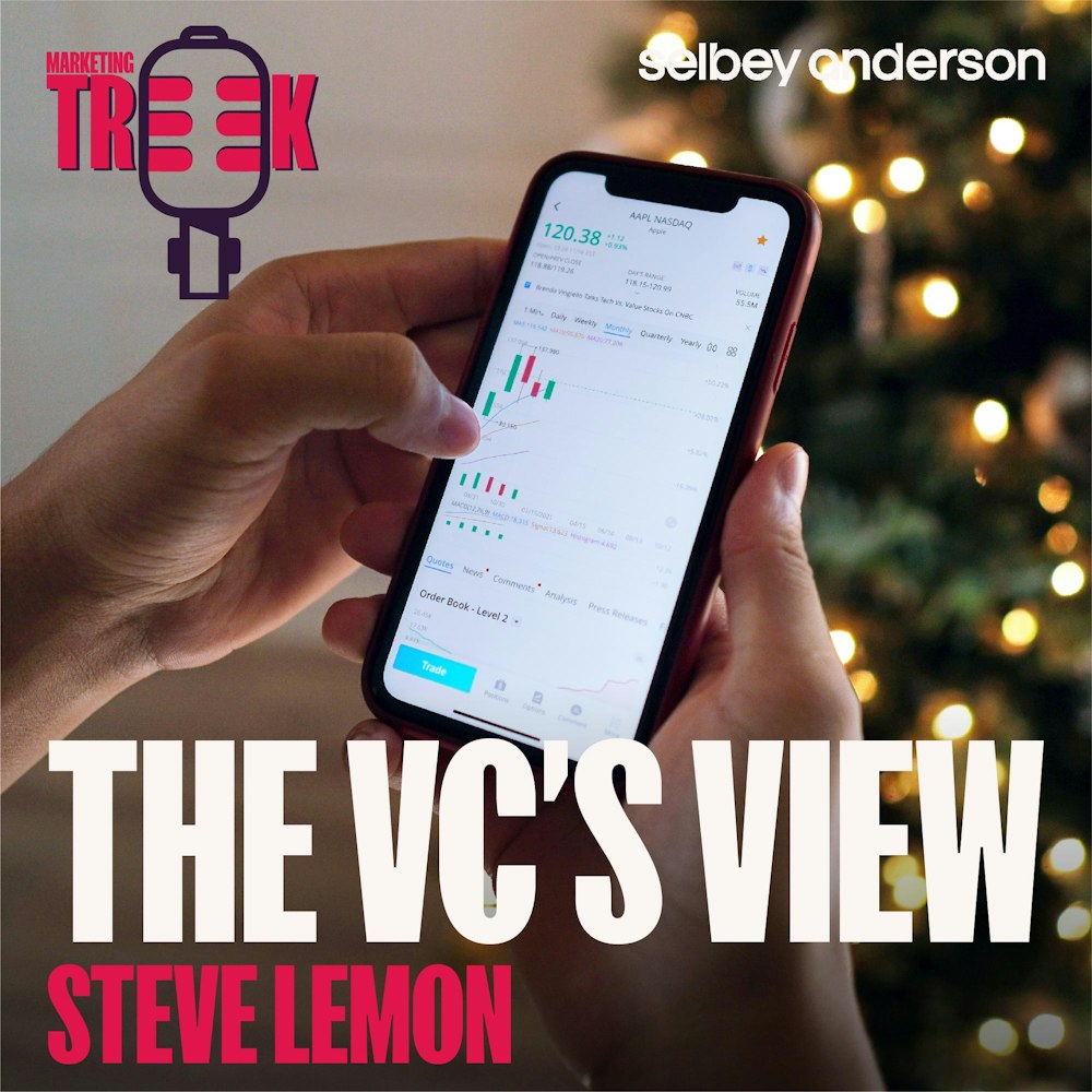 Resisting Recession: The VC's View with Steve Lemon