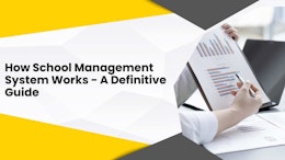 How School Management System Works A Definitive Guide 