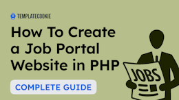 How To Create A Job Portal Website In PHP A Complete Guide Templatecookie