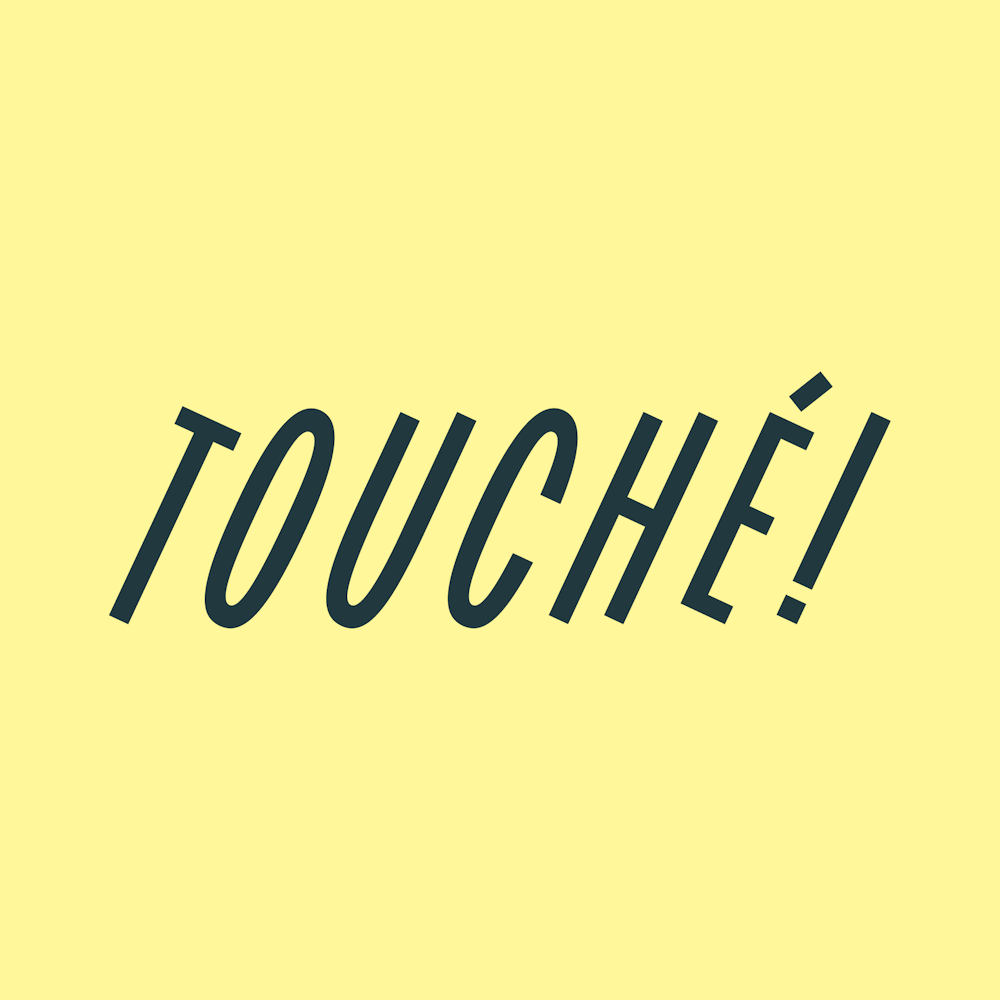 Touché! Discover the latest news at Touché! and in the media