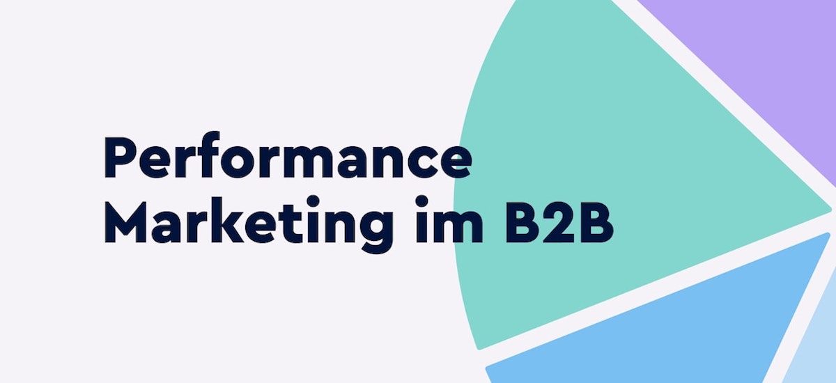 Performance Marketing im B2B | digital manufaktur