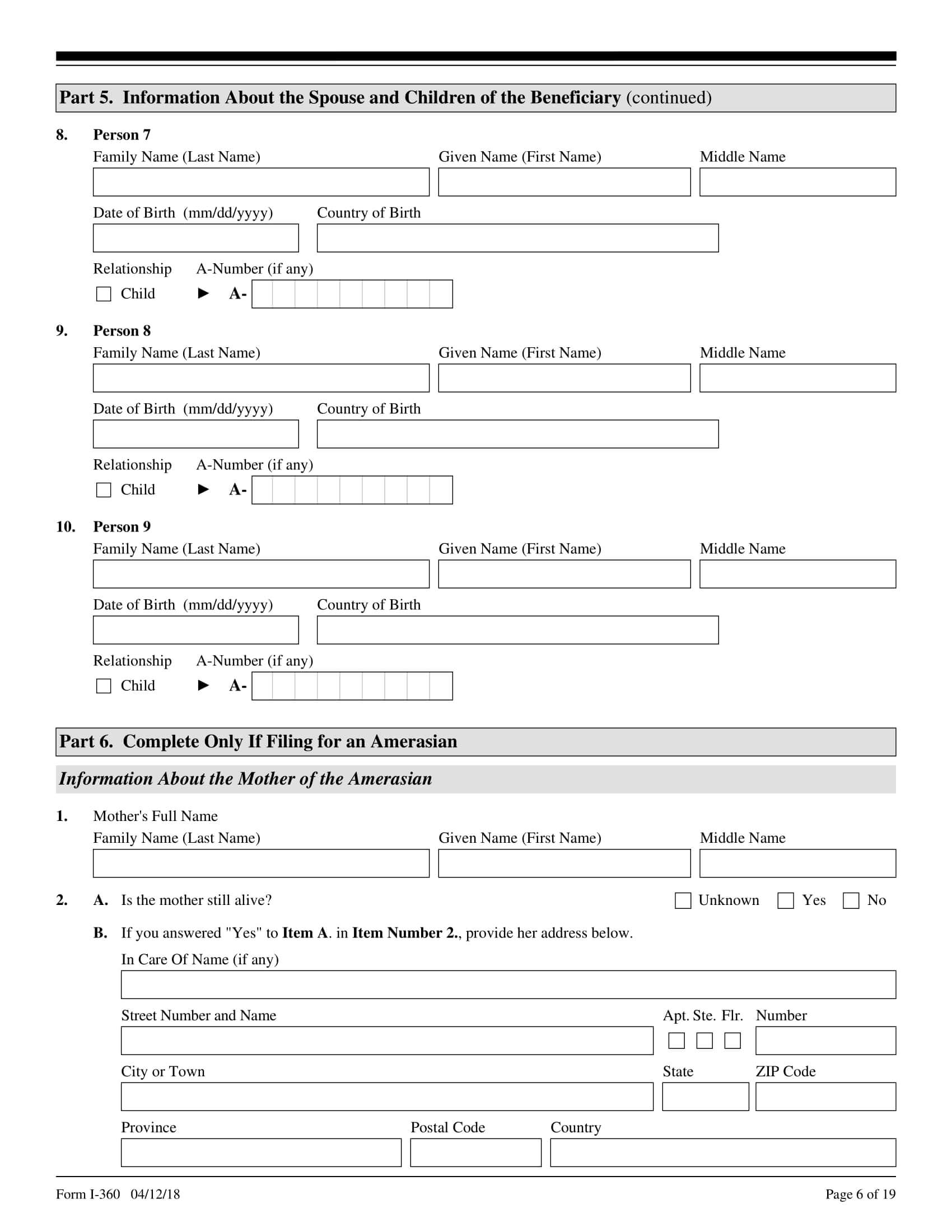 Form I-360 | Petition for Amerasian, Widow(er), or Special Immigrant Form I-360 | Petition for Amerasian, Widow(er), or Special Immigrant