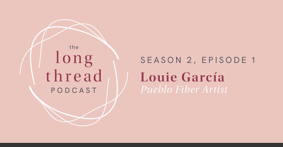 Long Thread Podcast: Louie García | Spin Off